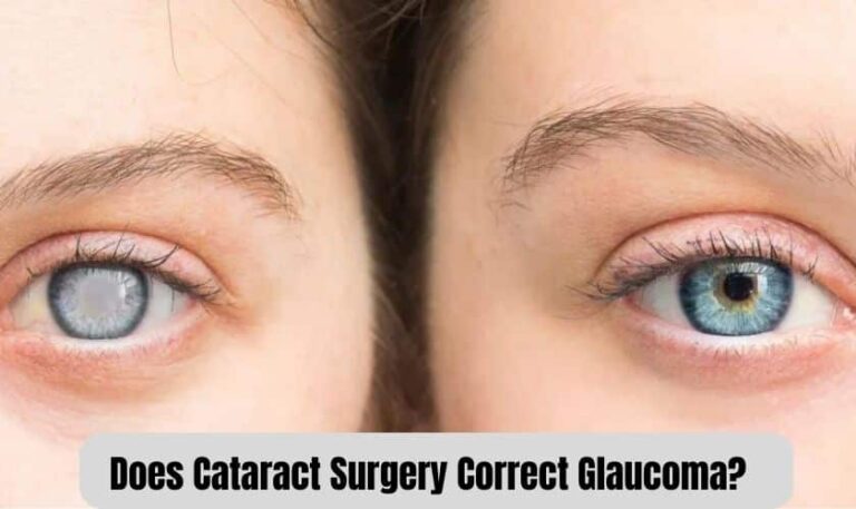 Does Cataract Surgery Correct Glaucoma?